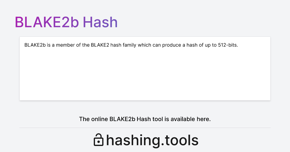 BLAKE2b Hash | hashing.tools